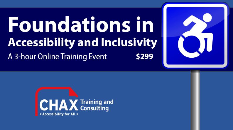 Access Granted: Designing Presentations and Events for Everyone – Chax Accessibility Training